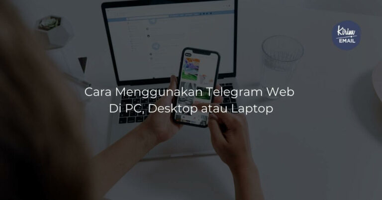 Cara Menggunakan Telegram Web Di PC dan Laptop