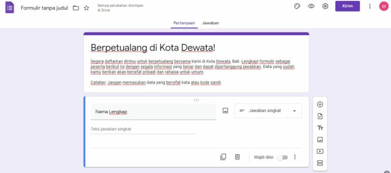 Cara Membuat dan Menggunakan Google Form